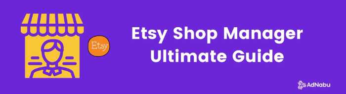 Etsy Shop Manager: What It Is and Where to Find It?
