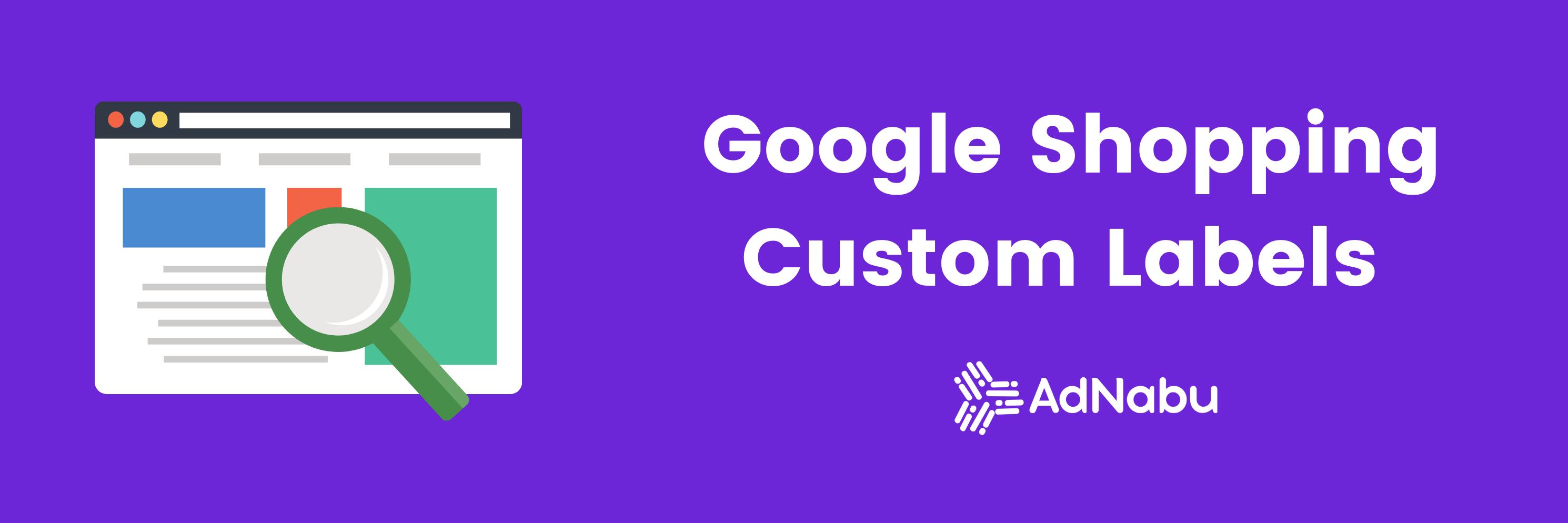 Google Shopping Custom Labels: How to Use Them?