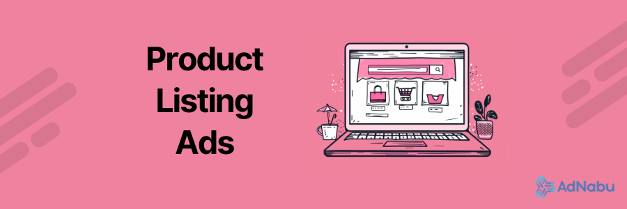 How To Set Up Product Listing Ads (PLAs)