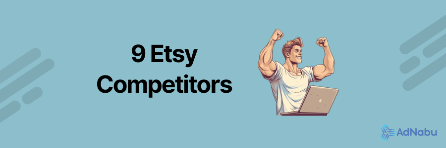 Etsy Competitors and Alternatives for sellers to consider in 2025